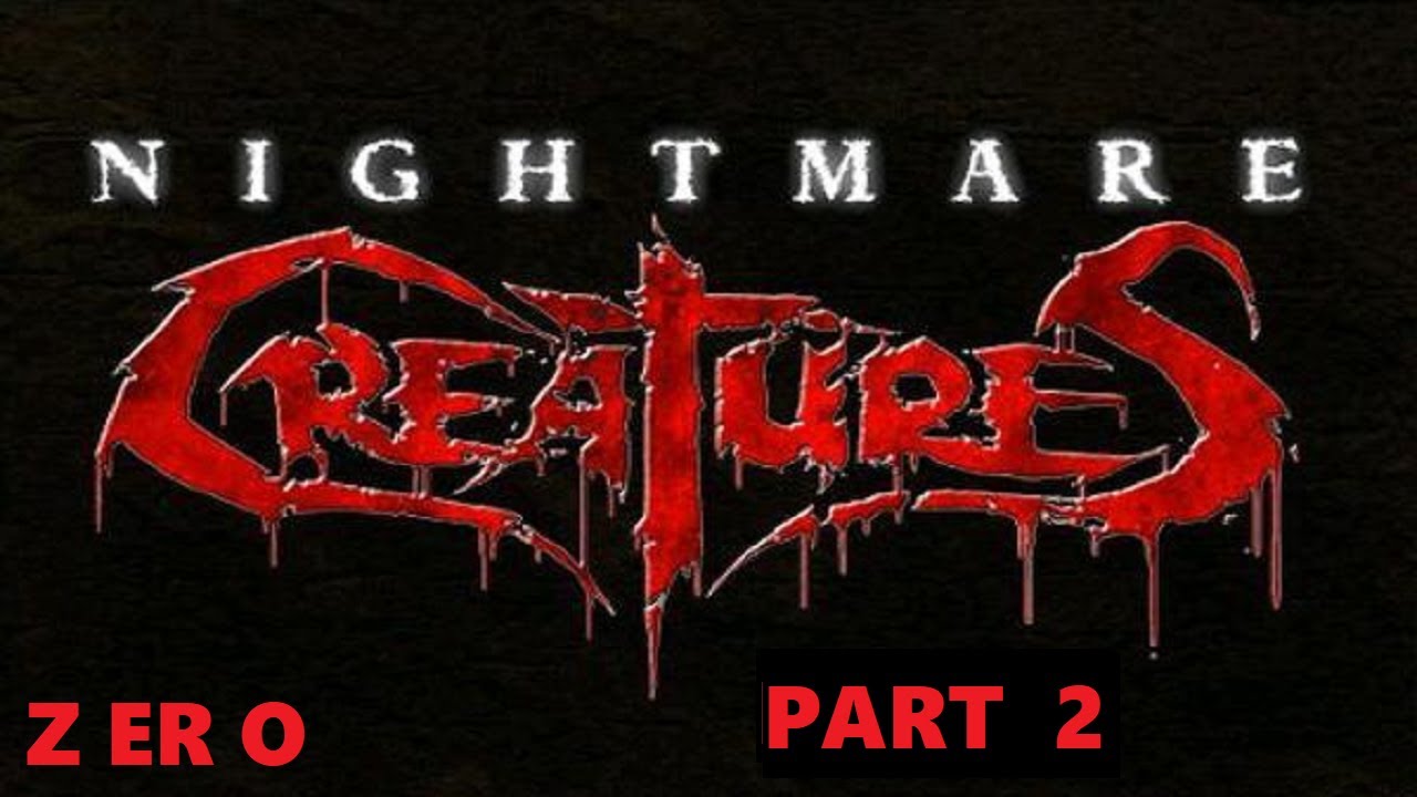 {N64} NIGHTMARE CREATURES (PART 2) - YouTube