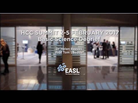 EASL HCC summit 2017 - Basic science Debrief - YouTube