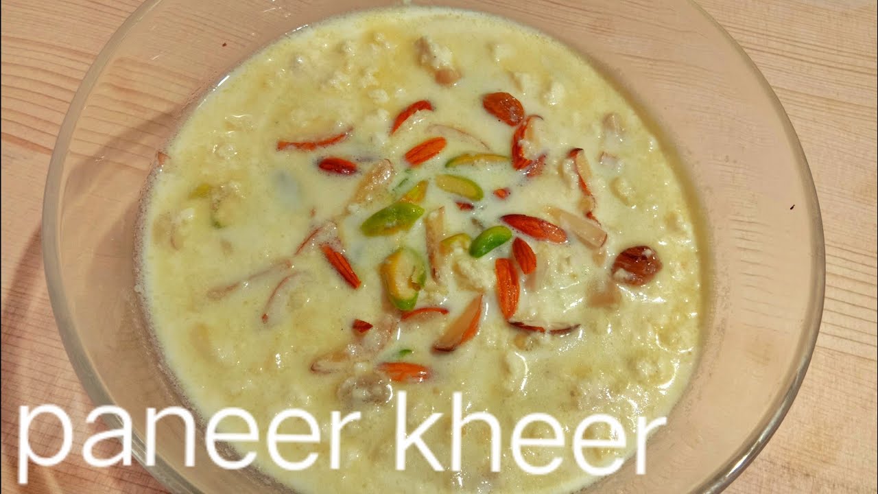 paneer kheer recipe/ paneer payesh recipe in hindi - YouTube