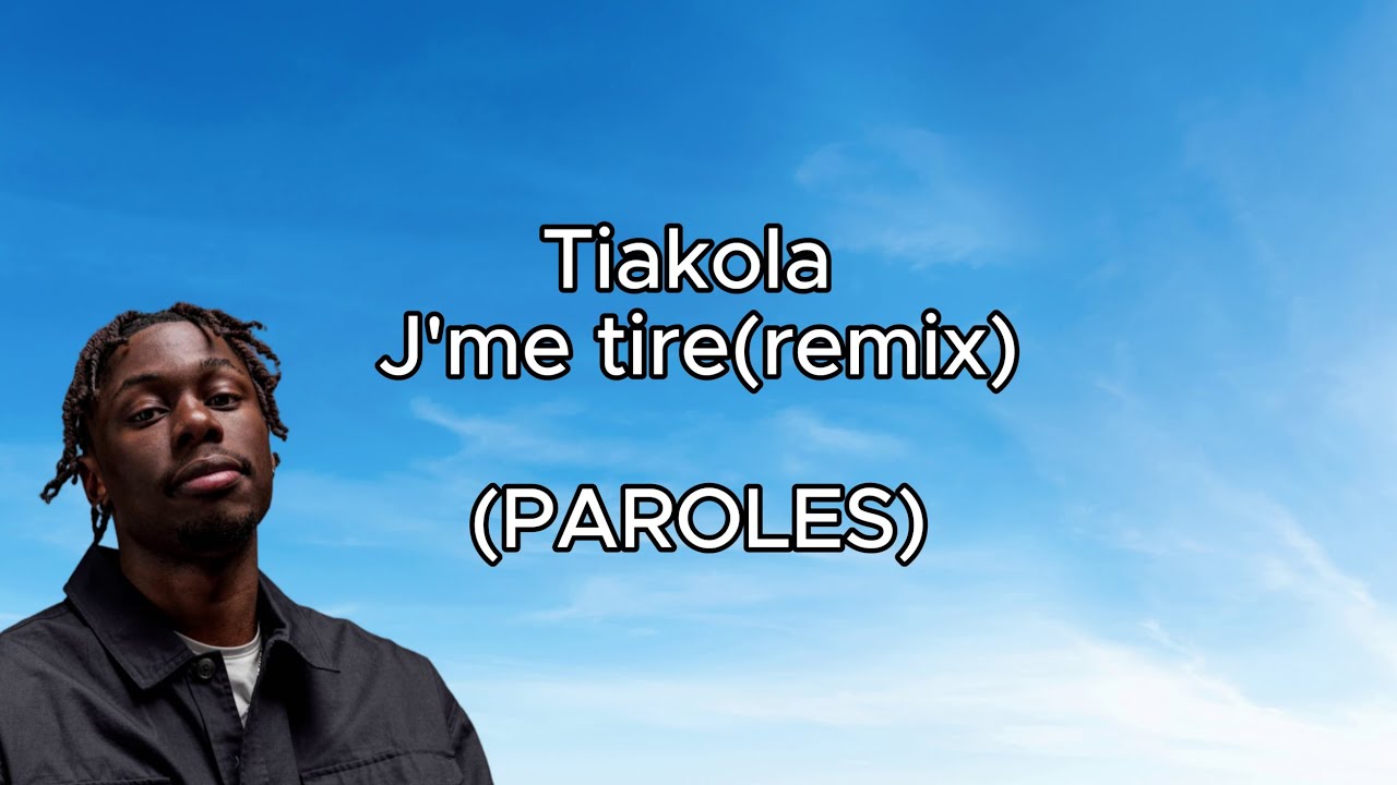 Tiakola - J'me tire(Remix) PAROLES - YouTube