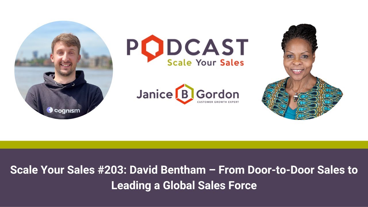 Scale Your Sales #203: David Bentham - From Door-to-Door Sales to ...