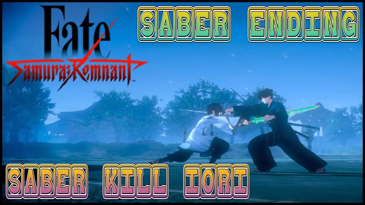 Fate/Samurai Remnant | Saber Secret Ending | Saber Kill iori !! - YouTube