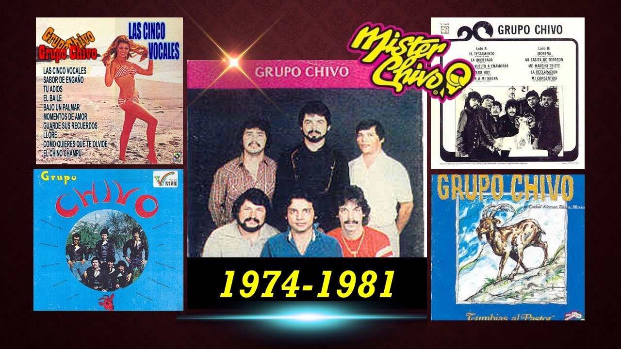 🔸 🐐🎶 JOYAS INOLVIDABLES de GRUPO CHIVO (1974–1981) Mister Chivo - YouTube