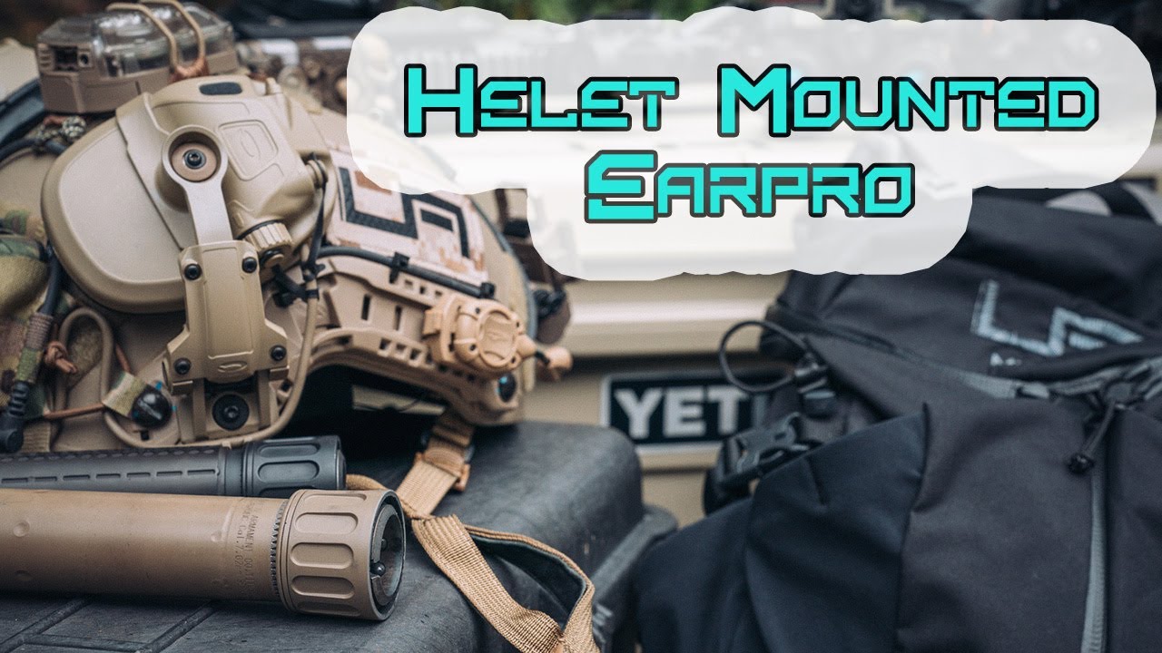 Night Vision Helmet Setup: Helmet Mounted Earpro - YouTube