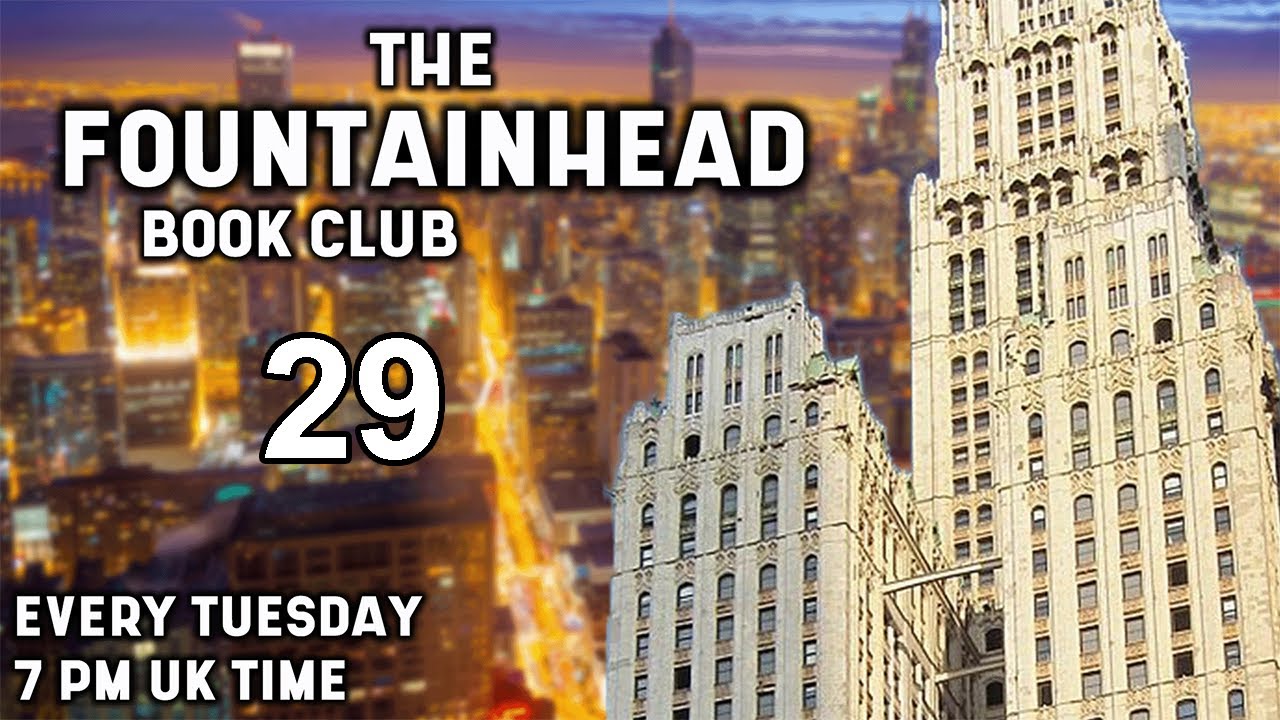 The Fountainhead Book Club - Part II - Chapter II - YouTube