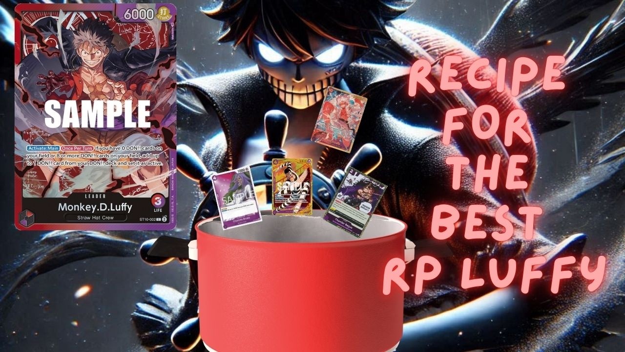 Best Way To Build op09 RP Luffy - YouTube