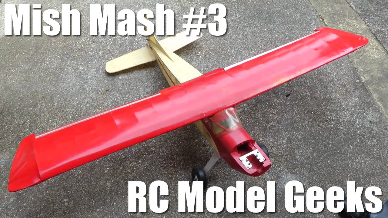 Mish Mash #3 RC Model Geeks - YouTube