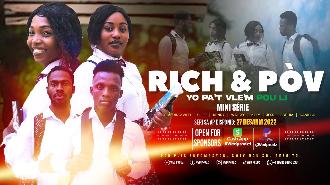Rich & PÒV _ YO PAT VLEM POU LI | trailer 1| Nouvo Seri kap disponib 27 ...