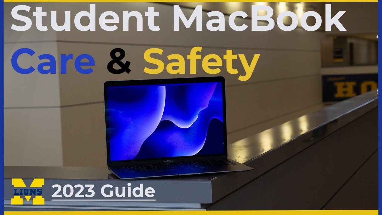 Student MacBook Care & Safety - YouTube