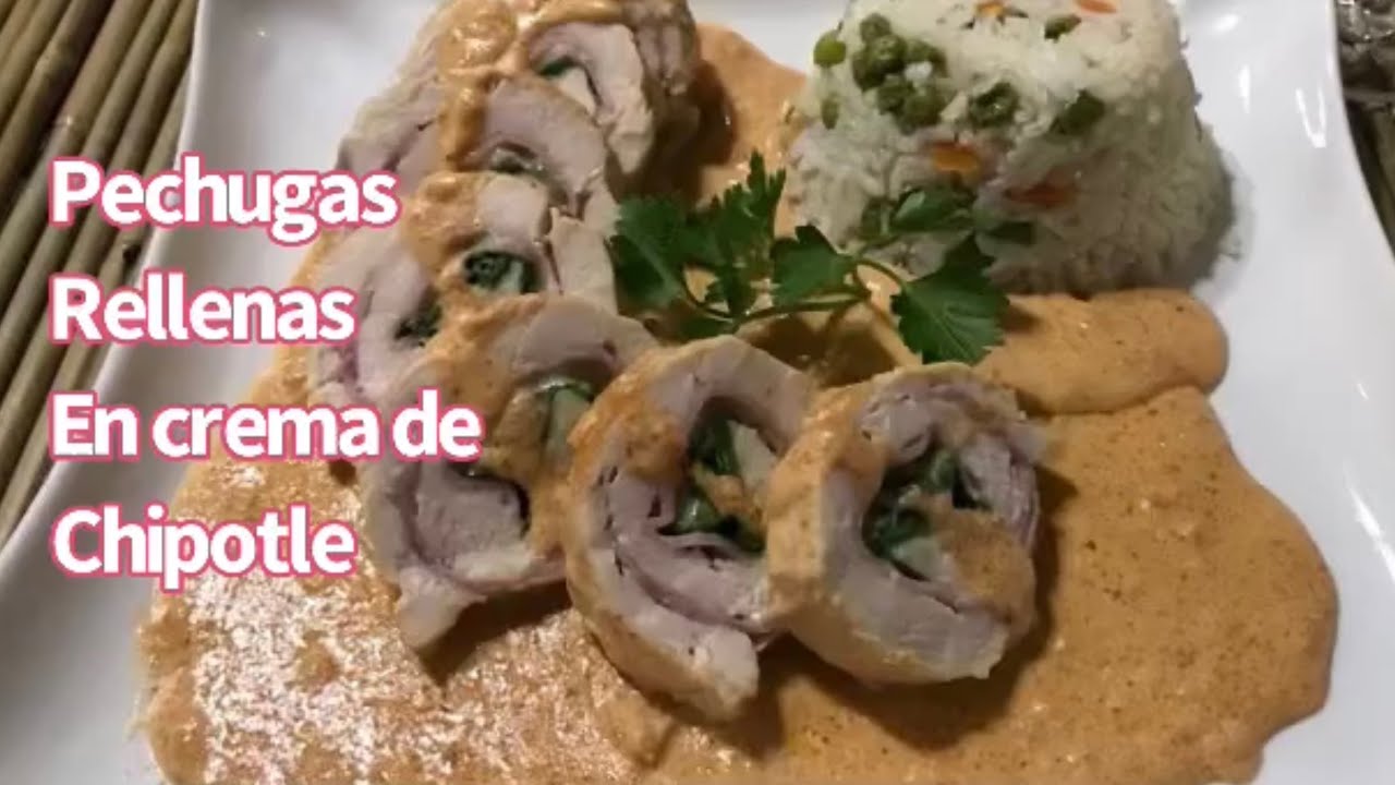 PECHUGAS RELLENAS DE JAMÓN Y QUESO EN CREMA DE CHIPOTLE - YouTube