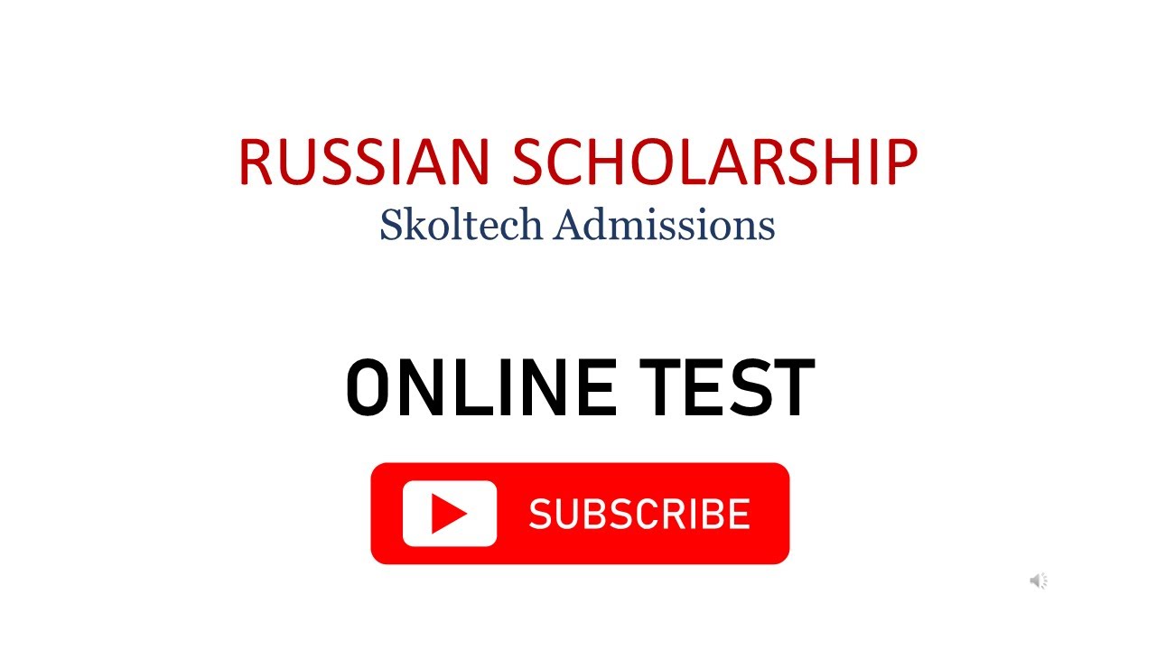 Skoltech Admissions Russian Scholarship Online Test 2023 @taleemnotes ...