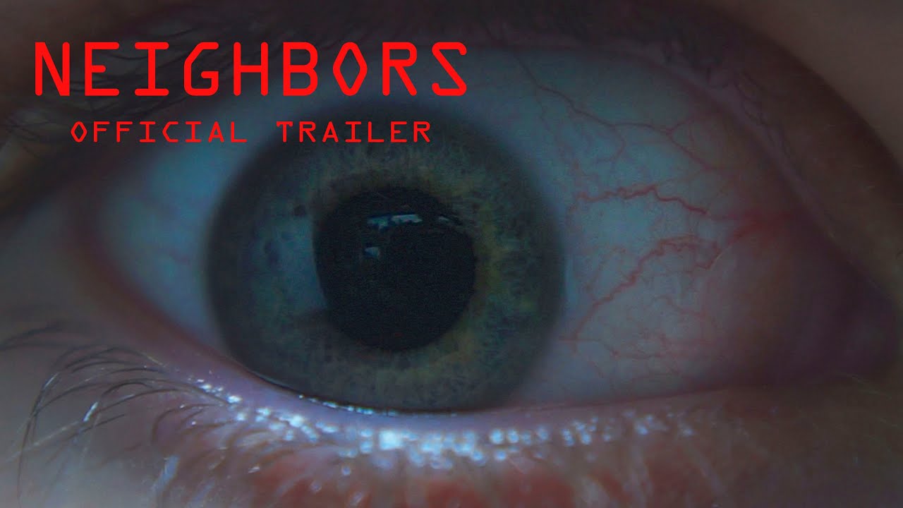 Neighbors | Official Trailer 2021 [HD] - YouTube