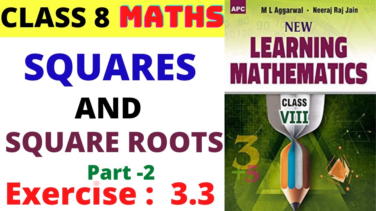 Squares and square roots class 8|| New learning mathematics || M L ...
