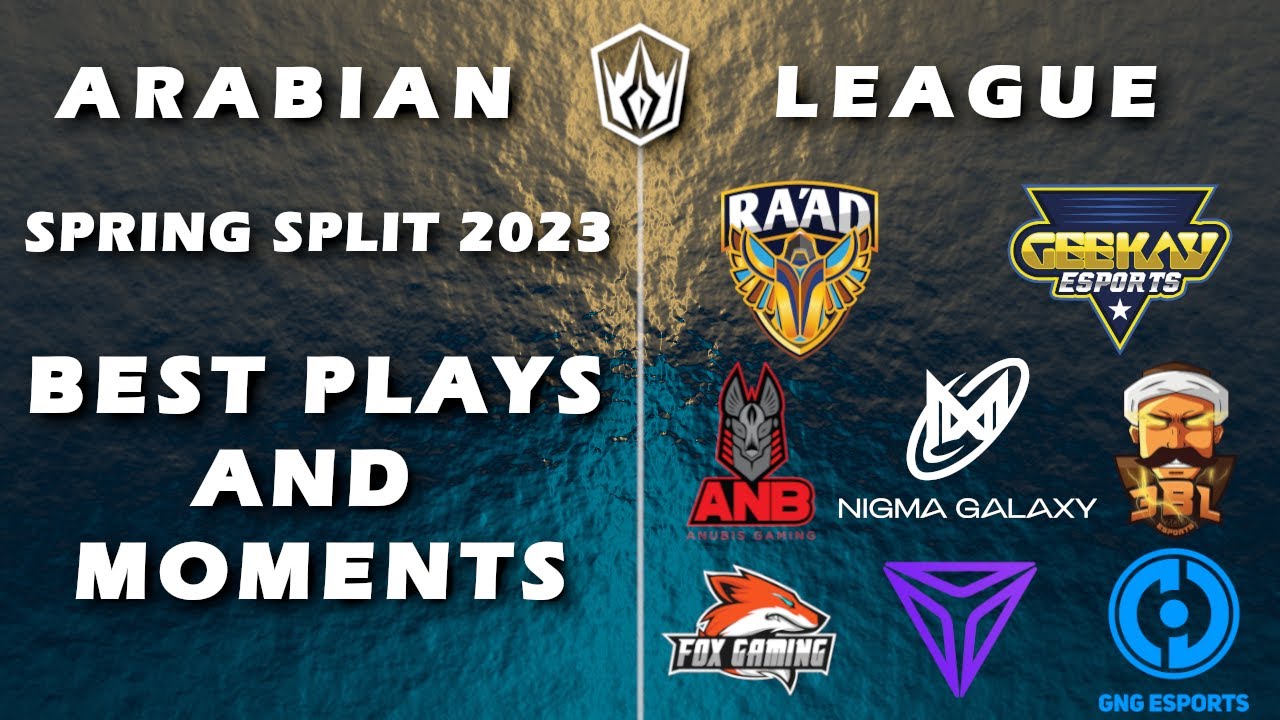 Arabian League Spring Split 2023 | Best Moments and Plays | League of ...