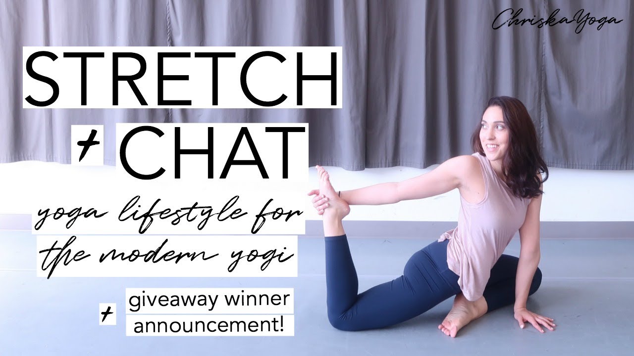 Stretch and Talk | Yoga Chat and Stretch With Me! | ChriskaYoga - YouTube