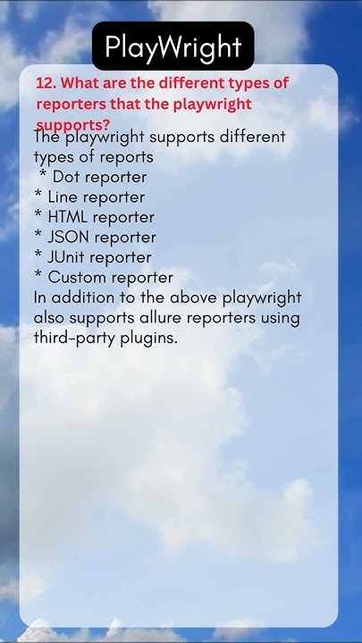 12 What are the different types of reporters that the playwright supports - YouTube