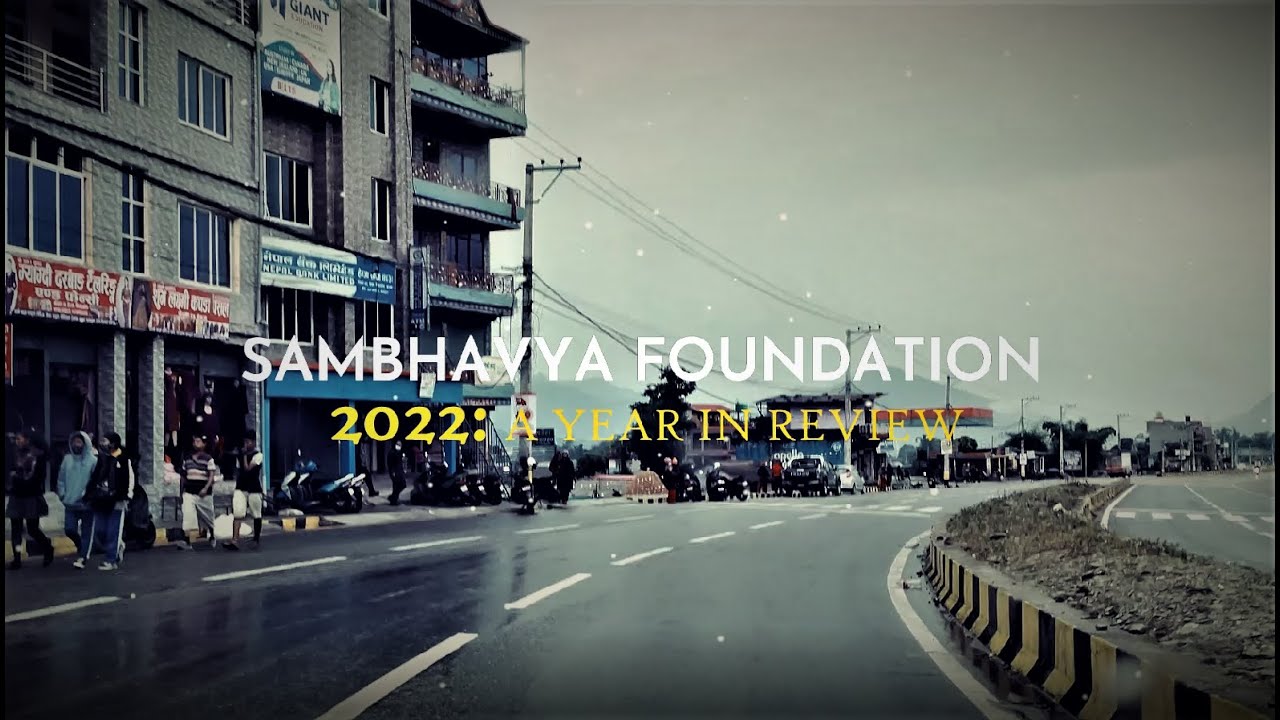 Sambhavya Foundation 2022: A year in review - YouTube