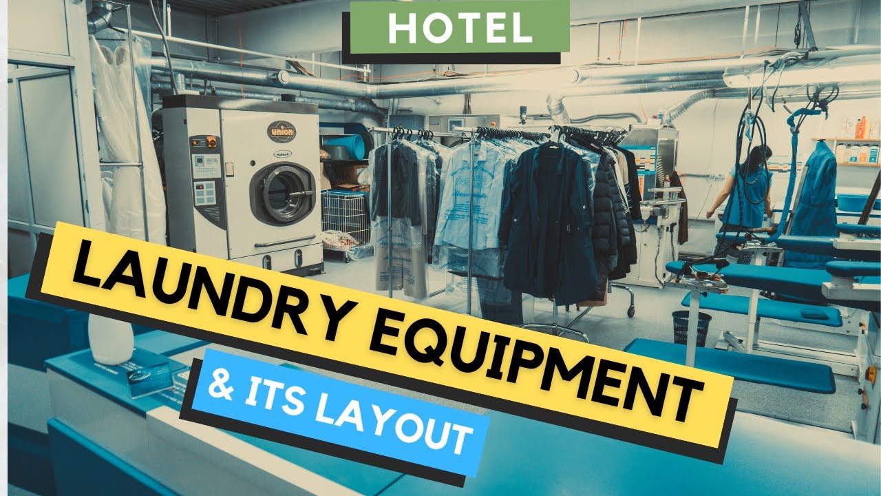 Hotel Laundry SetUp ? Laundry Equipment or Machines I Laundry Layout I ...
