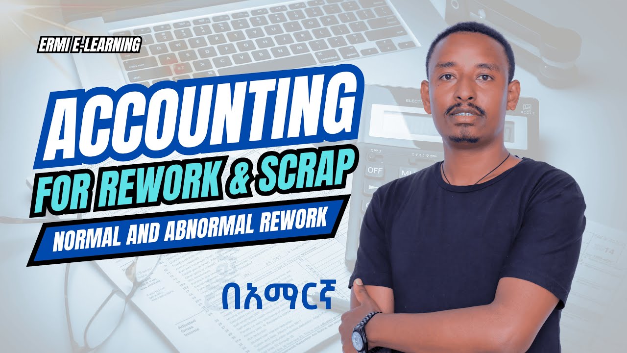 Accounting for Rework and scrap | Normal and Abnormal Rework - YouTube
