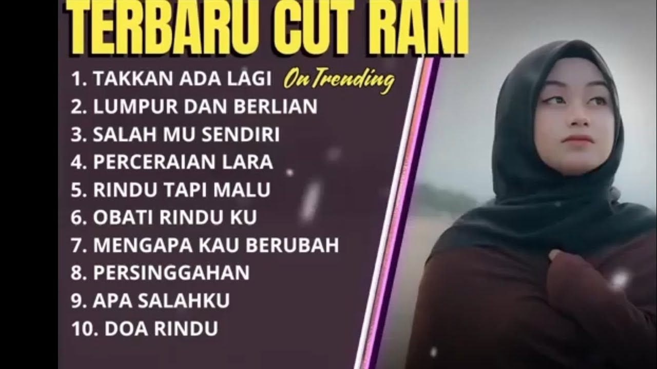 CUT RANI FULL ALBUM TERBAIK 2025🎵LAGU SLOW TERBARU 2025 - YouTube