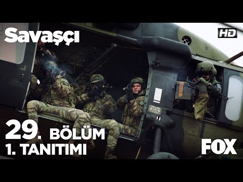 Savaşçı 29. Bölüm 1. Tanıtımı