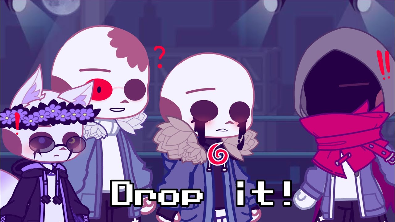 Drop it! Meme || UndertaleAU + OC || - YouTube