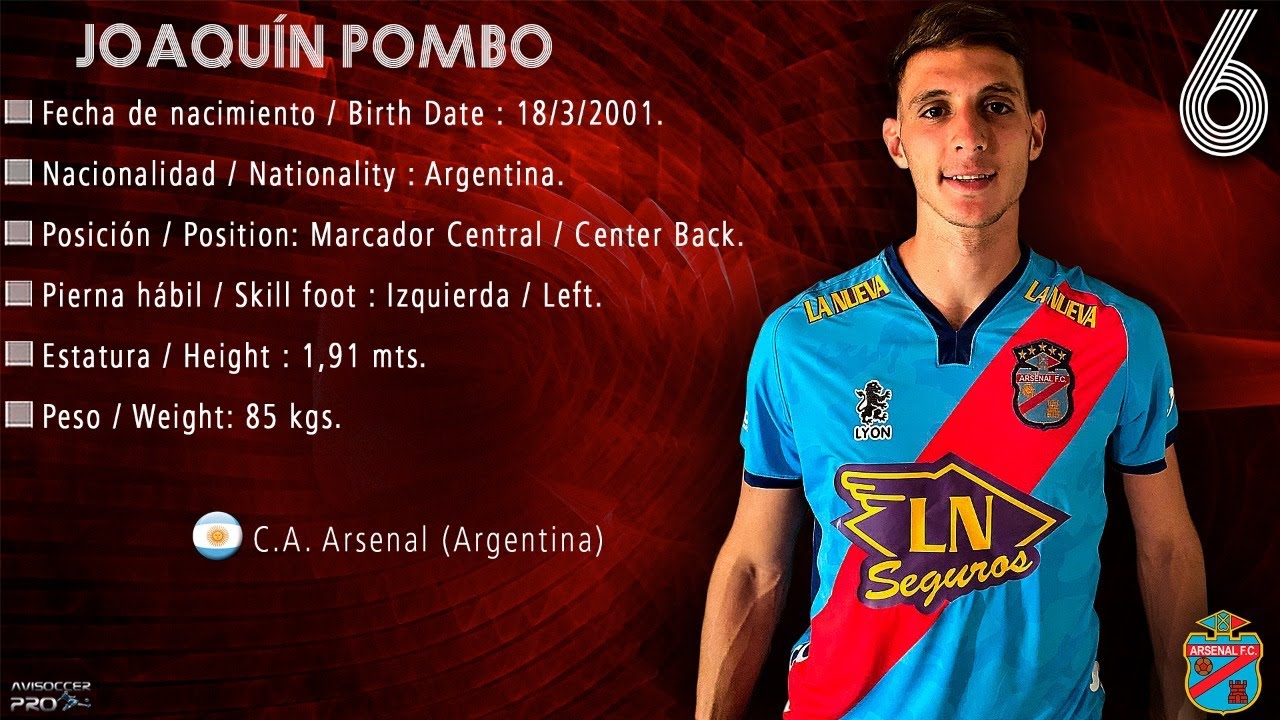 Joaquin Pombo #6 // Marcador Central - Center Back // Arsenal 2021 ...
