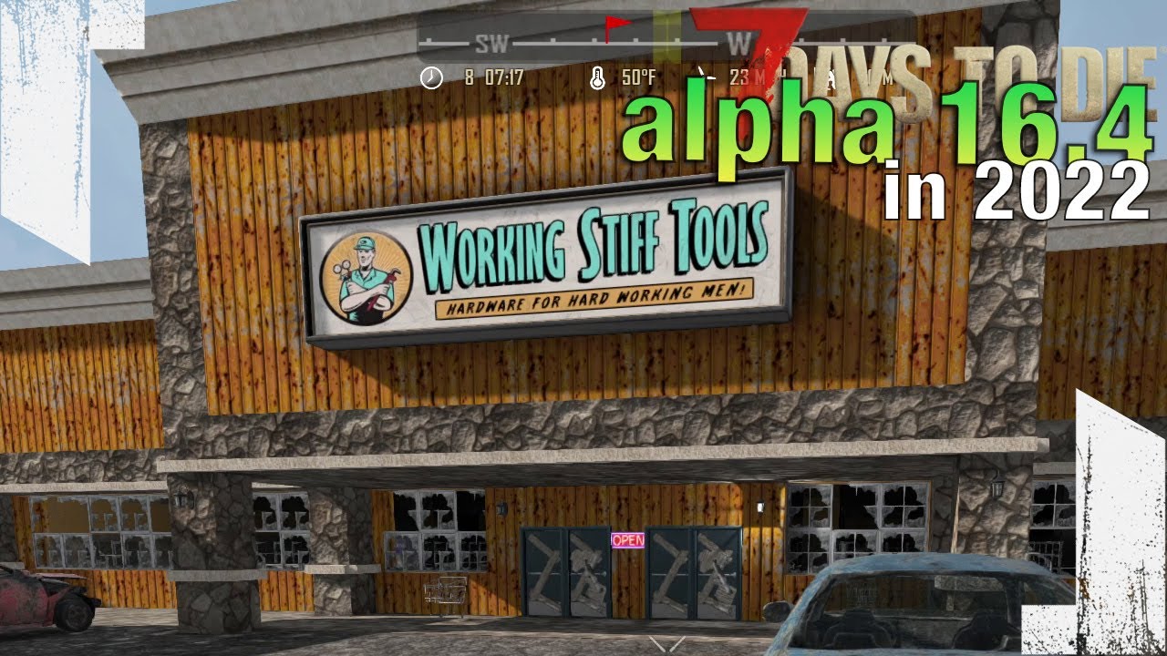 Our first real store--Working Stiff it is - ep 17 - 7 Days to Die alpha ...