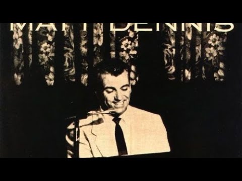 Matt Dennis - Old Uncle Fud - YouTube