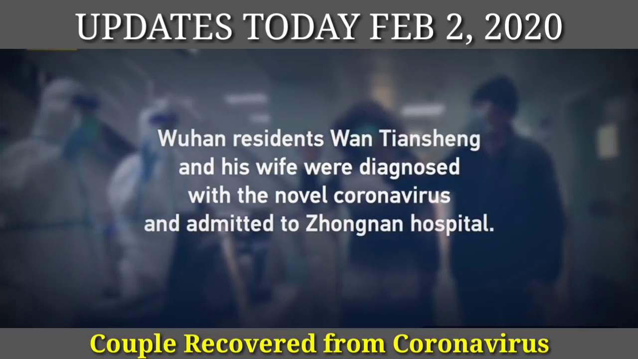 Updates of CoronaVirus :FEBUARY 2,2020 - YouTube