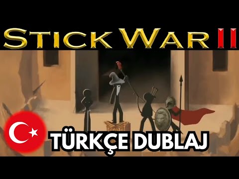 Stick War 2: Order Empire İntro Türkçe - Dublaj
