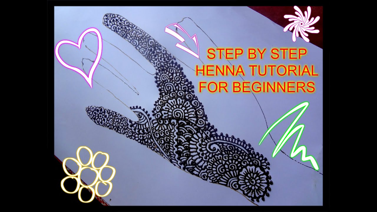 Easy DIY:Best Step by Step Henna Mehndi Tutorial for Beginners - YouTube