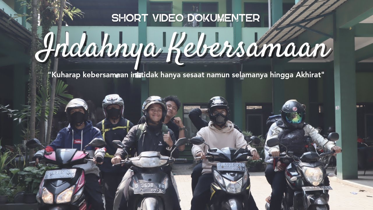 Indahnya Kebersamaan - Short Video Dokumenter - YouTube