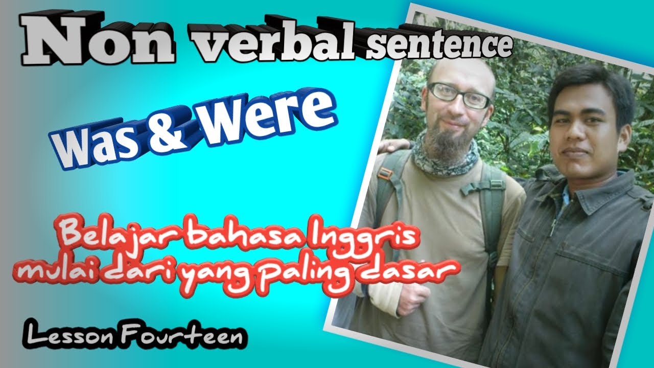 Non verbal sentence in past tense dalam kalimat sederhana - YouTube