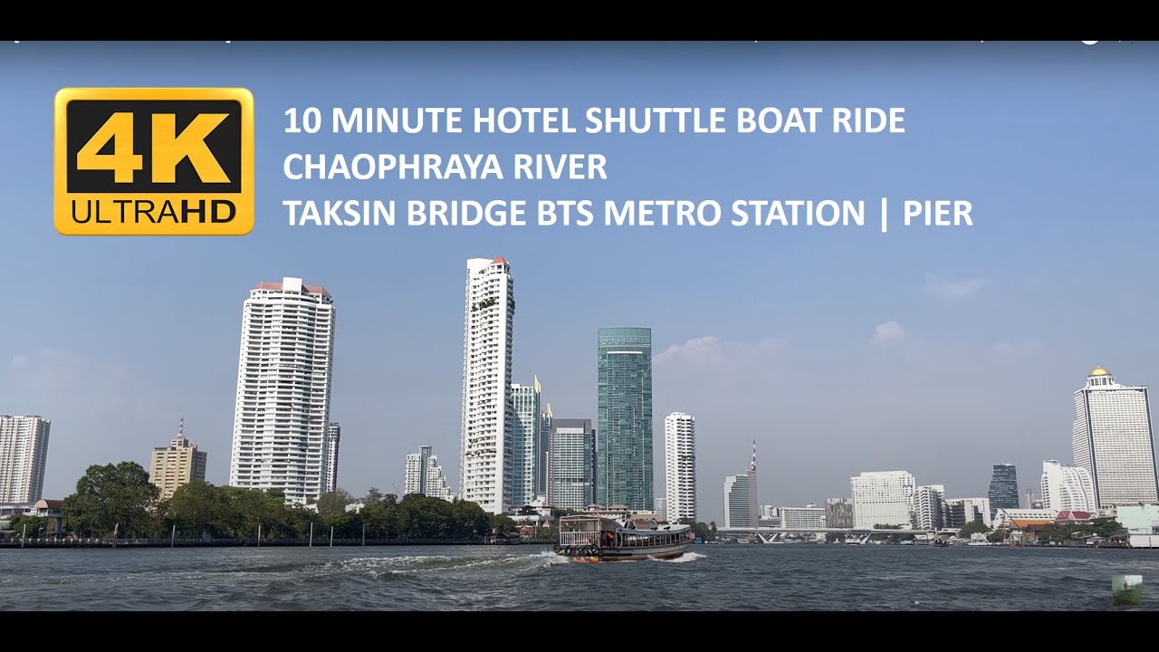 [4K HDR DOLBY VISION] FREE SHUTTLE BOAT RIDE FROM CHATRIUM RIVERSIDE ...