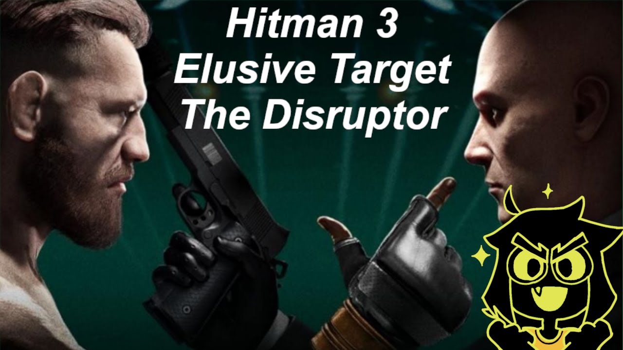 Hitman 3 | Elusive Target | The Disrupter (Connor McGregor DLC) - YouTube