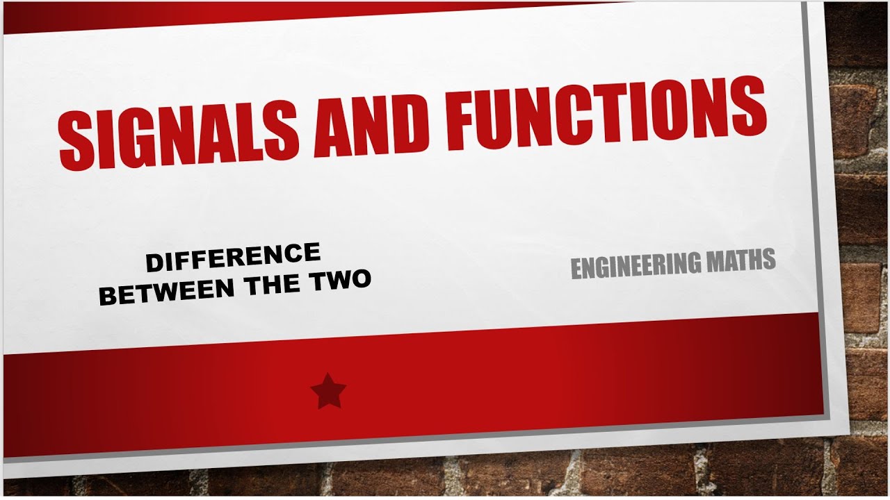 What is a Signal? Difference Between a Signal and a Function Explained ...