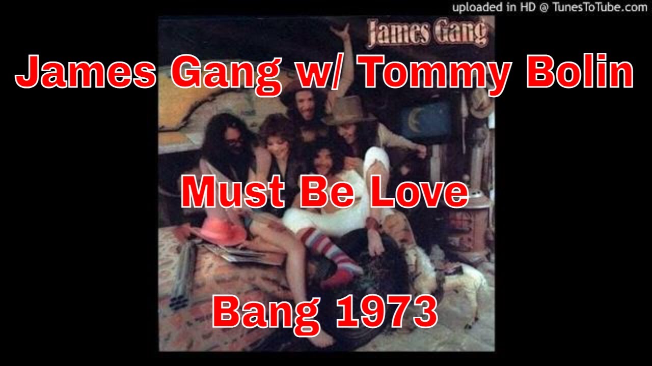 James Gang - Must Be Love - Bang - 1973 - Tommy Bolin | Roy Kenner ...