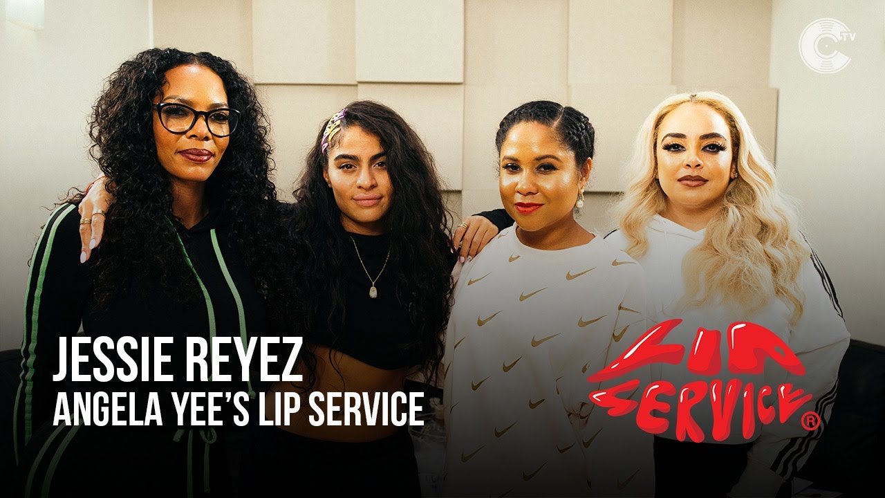 Angela Yee's Lip Service Feat. Jessie Reyez - YouTube