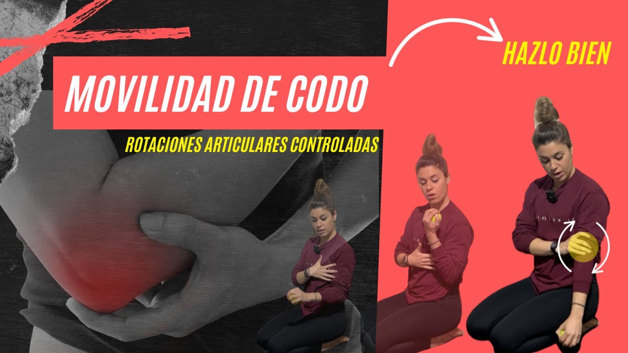 El mejor EJERCICIO DE MOVILIDAD para tus CODOS: rotaciones articulares ...