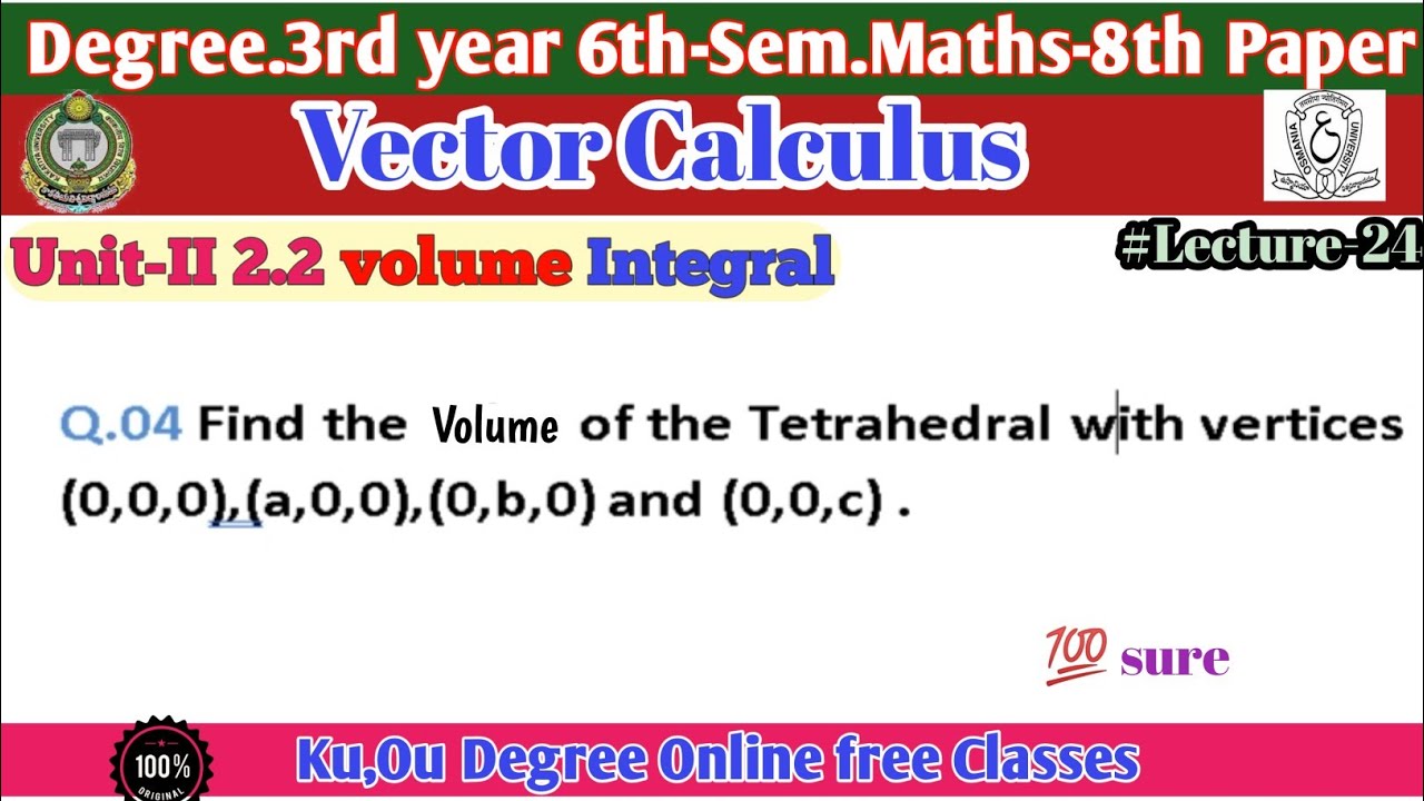How to solve volume Integral || triple integal in vector calculus(1 ...