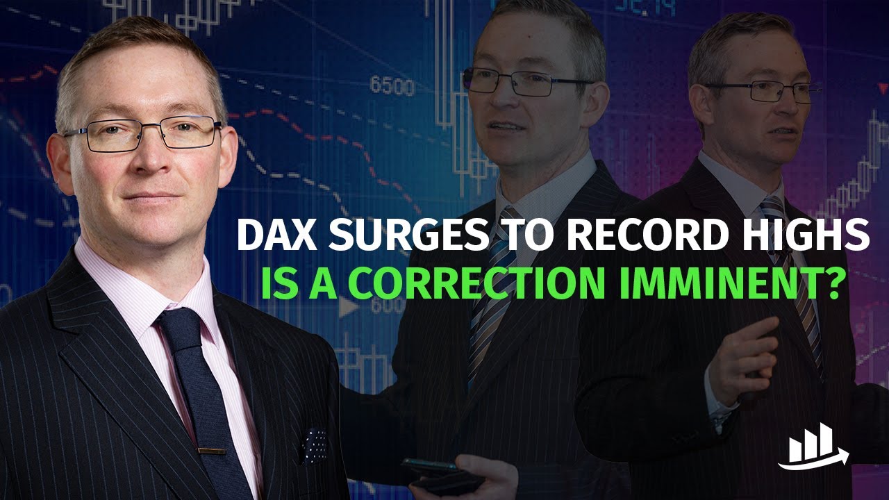 DAX Surges to Record Highs - Is a Correction Imminent? - YouTube