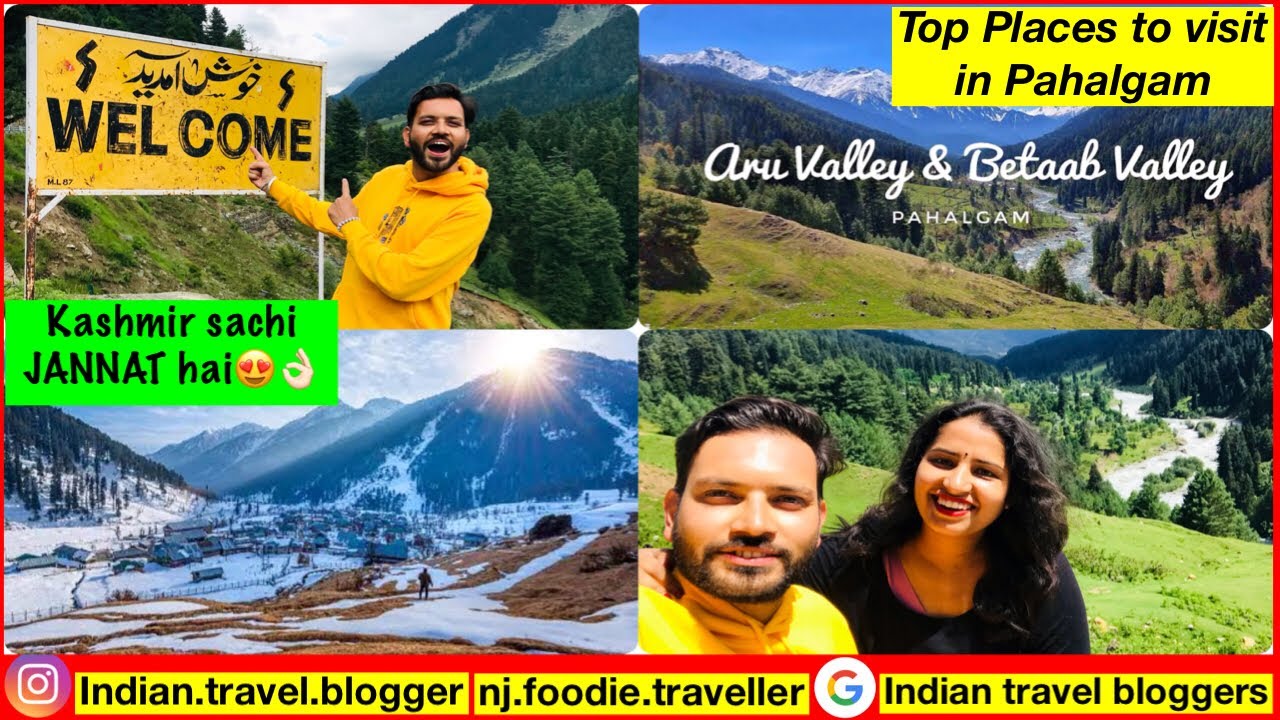 Pahalgam Tourist Places | Top places to visit in Pahalgam | Aru & Betab ...
