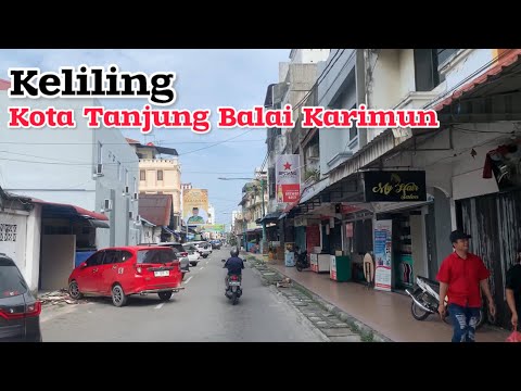 KELILING KOTA TANJUNG BALAI KARIMUN