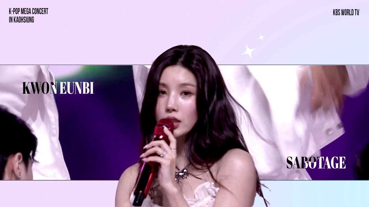 KWON EUNBI - SABOTAGE [K-POP MEGA CONCERT in Kaohsiung] | KBS WORLD TV 241106 - YouTube
