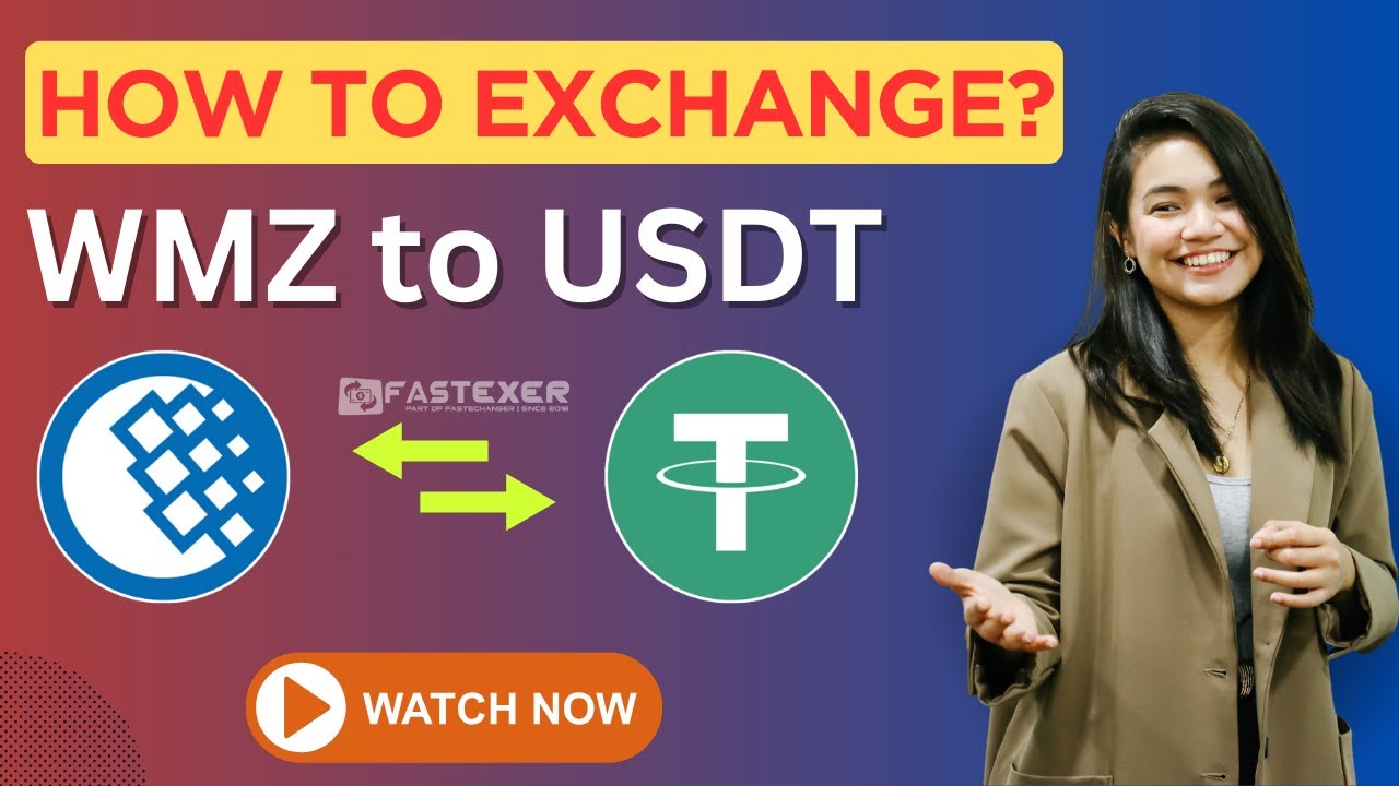 How to Exchange Webmoney WMZ to USDT TRC20 in Fastexer | Fastexer.com ...