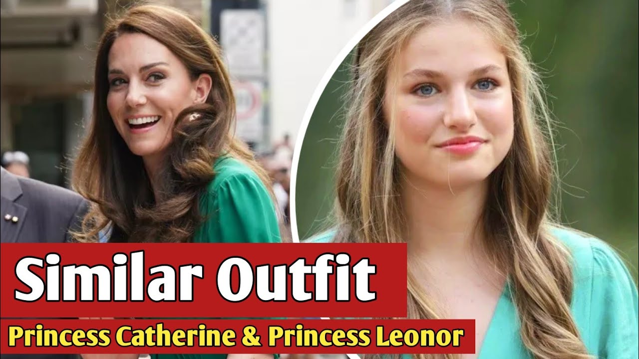 Kate Middleton and Princess Leonor wore similar green dress | Princess ...