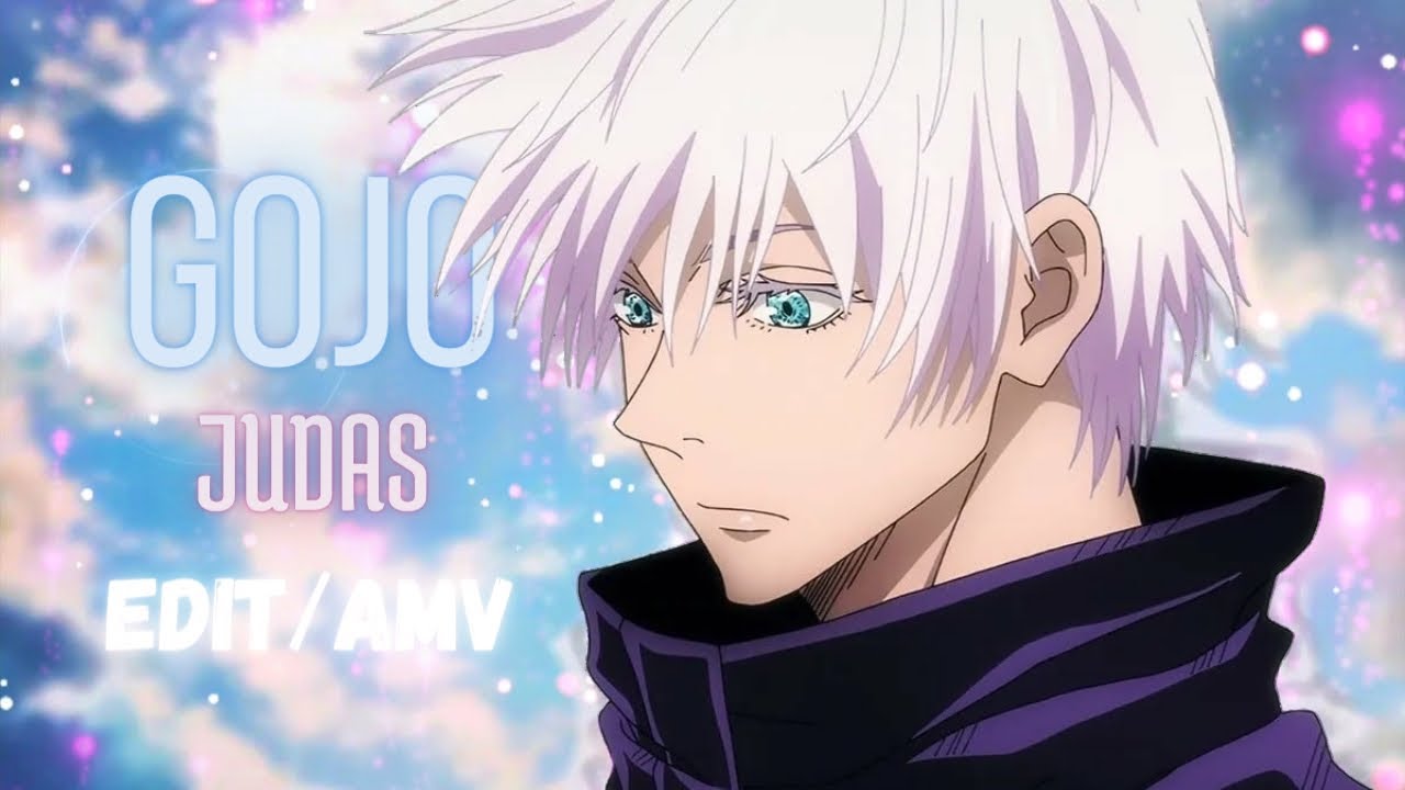 Gojo - Judas [AMV/EDIT] - YouTube