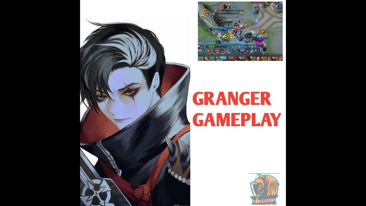GRANGER GAMEPLAY II GRANGER TETAP SAKIT II FORLEGENDS OFFICIAL - YouTube