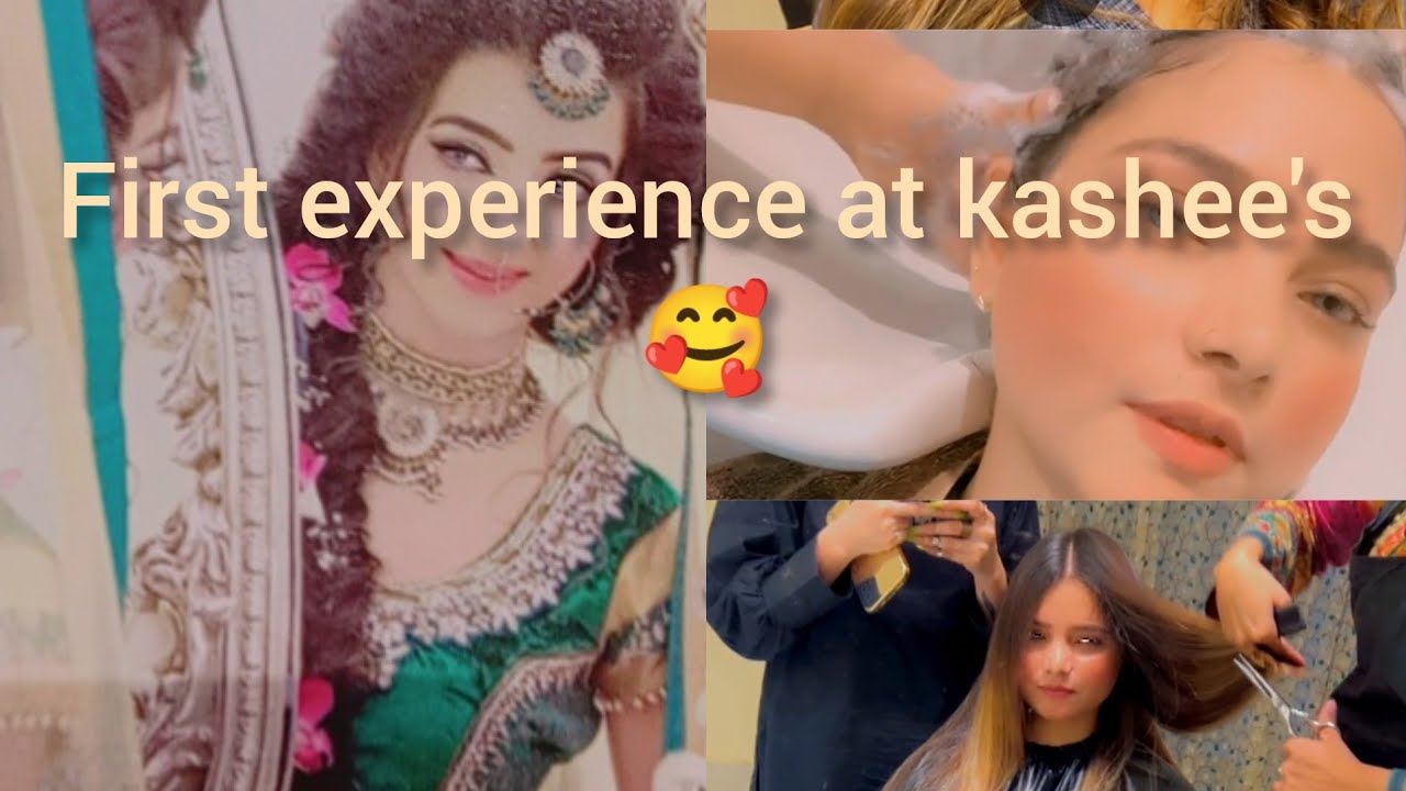 first experience at kashee's 🥰🥰 - YouTube